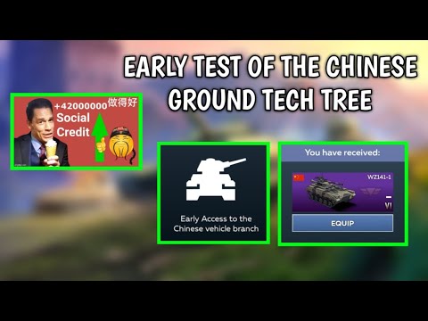 Early Test of the Chinese Ground Tech Tree - YouTube