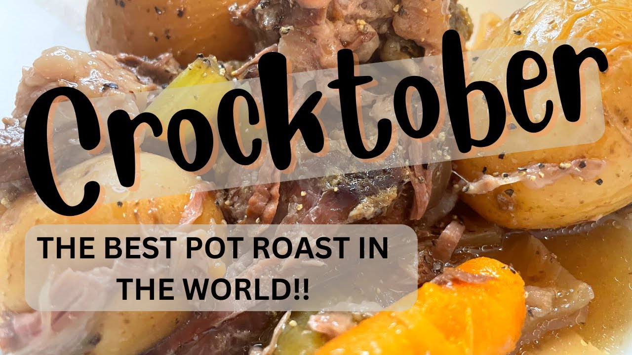 THE BEST POT ROAST ON THE PLANET || CROCKTOBER 2022 || EASY CROCKPOT ...