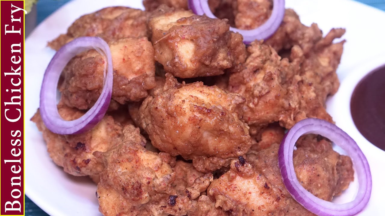Boneless Chicken Fry I Easy and Best Chicken Fry Recipe II 10 minutes ...