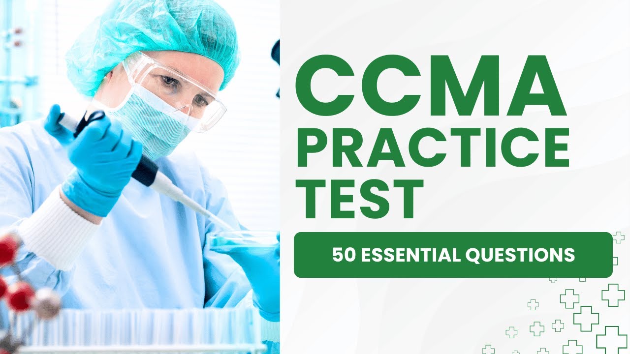 CCMA Practice Test 2026 - Medical Assistant Mock Exam Review (50 ...