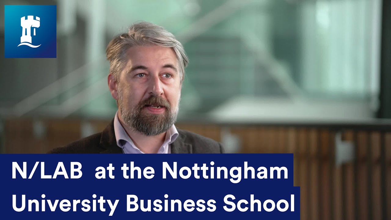 N/LAB at Nottingham University Business School - YouTube