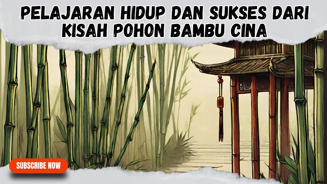 Kisah Inspiratif "Pohon Bambu Cina" | Pelajaran Berharga untuk Sukses ...