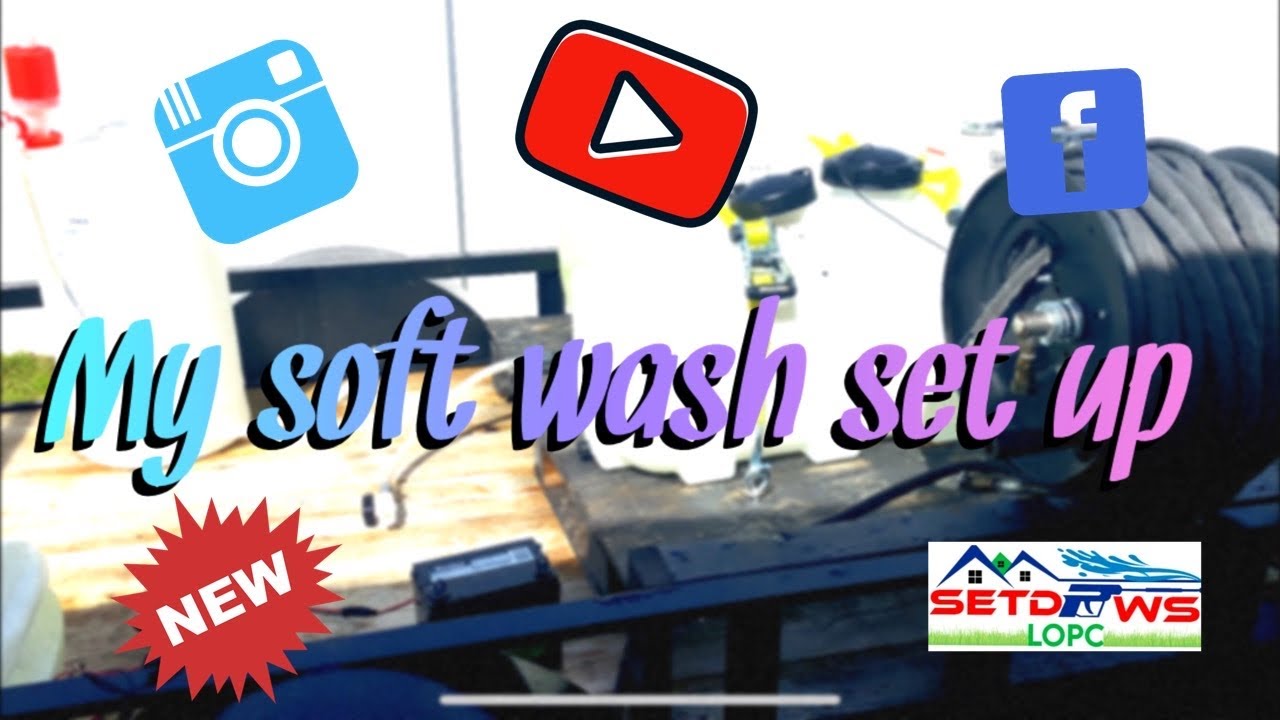 My Soft wash set up - YouTube