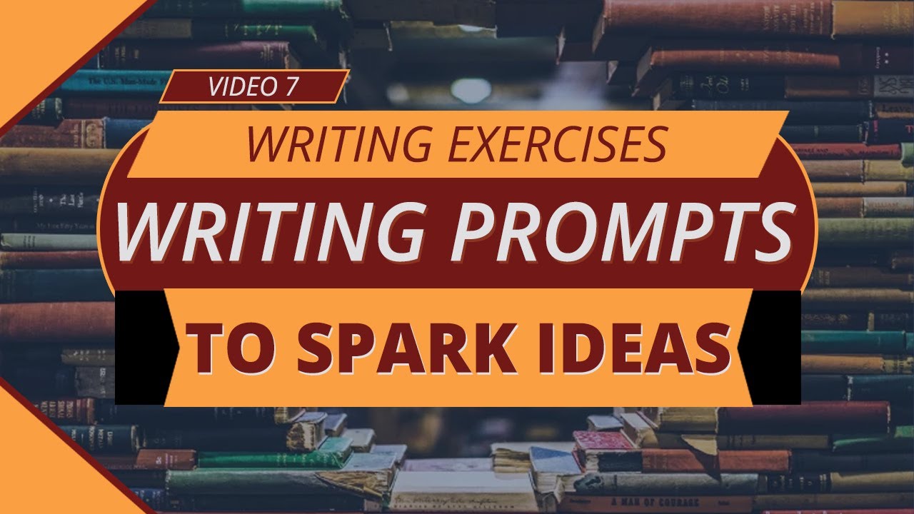 How to Use Writing Prompts to Spark Creative Story Ideas - YouTube