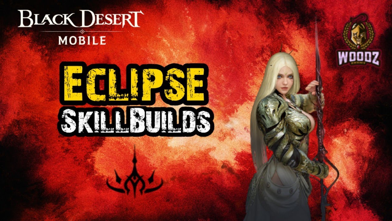 🌀Eclipse | PVP - PVE【Skill-builds & Combos】Black Desert Mobile - YouTube