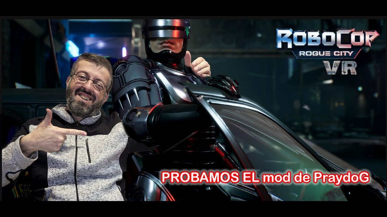 PRIMER VIDEO DEL AÑO...PROBANDO EL MOD DE PRAYDOG CON ROBOCOP !! - YouTube