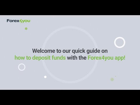 Forex4you : Quick Deposit Guide - YouTube