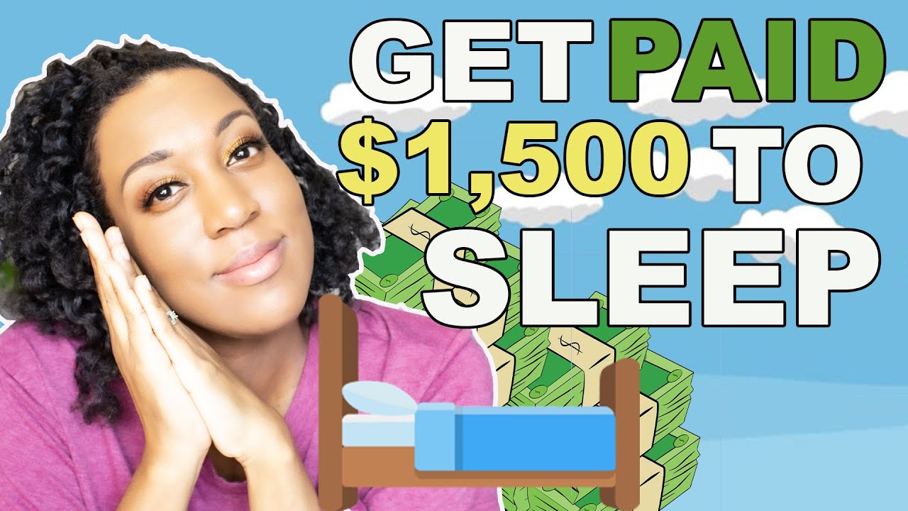 6 Companies that will pay you to SLEEP! #getpaidtosleep #paidtosleep ...