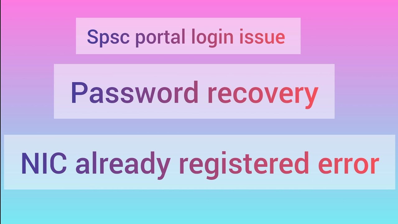 SPSC Account Recovery | Portal Login Issues | Nic Already Registered ...