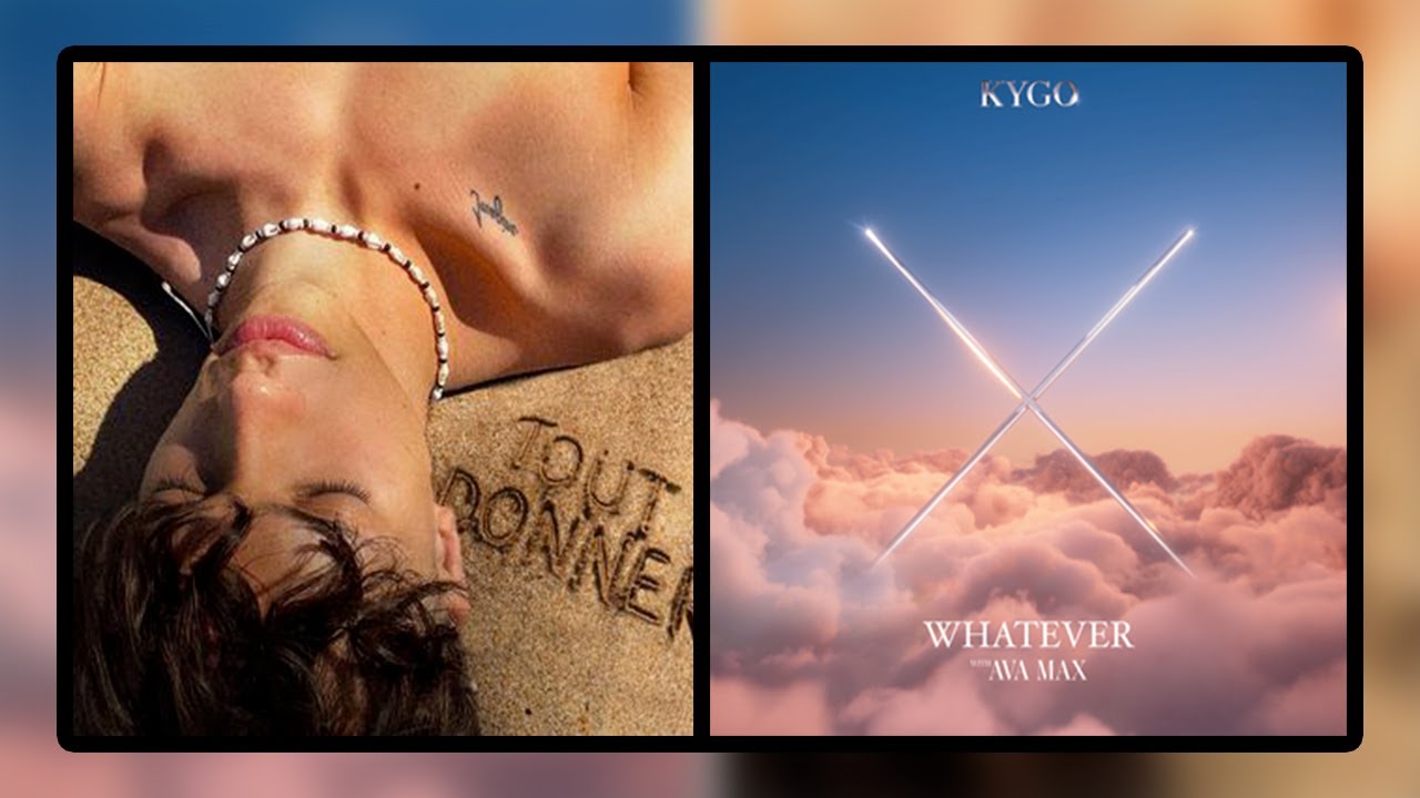 Kygo, Ava Max & Gautier Marquis - Whatever / Tout donner (French Mashup ...