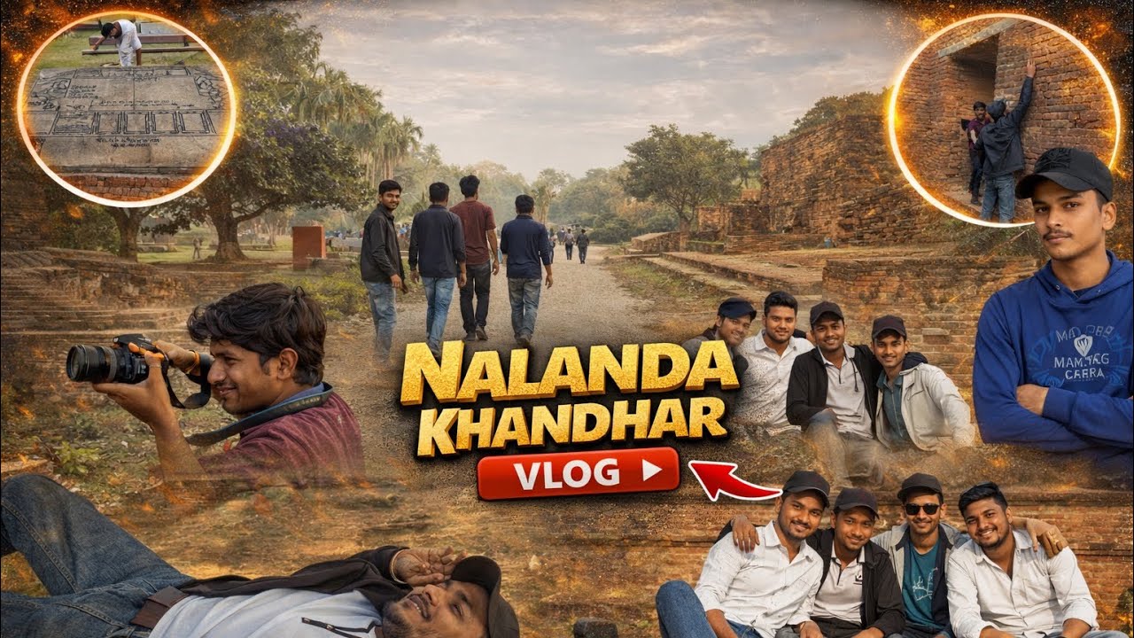 Aaj aa gye Nalanda khandhar dekhne aur😱 । - YouTube