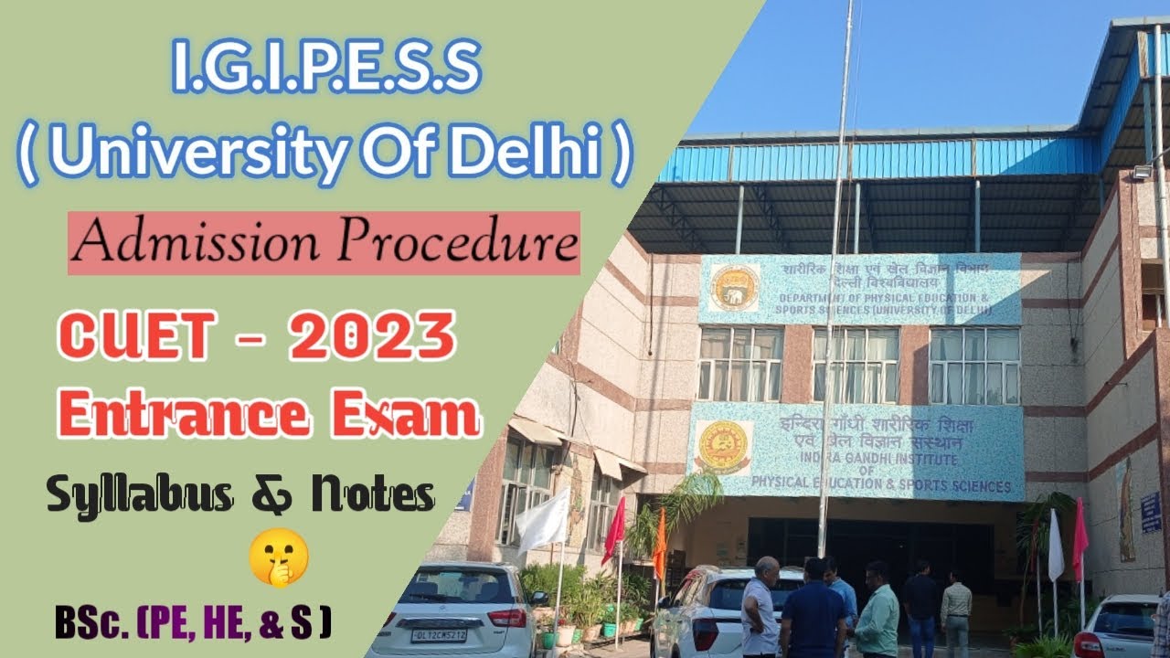 IGIPESS & LNIPE College CUET -2023 Entrance Exam Syllabus & Notes BPED ...