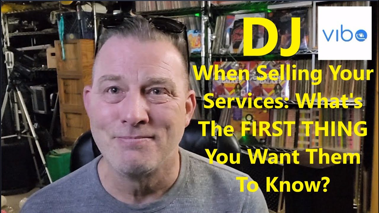 Mobile DJ Sales - What's The FIRST Thing You Want Your Clients To Know ...