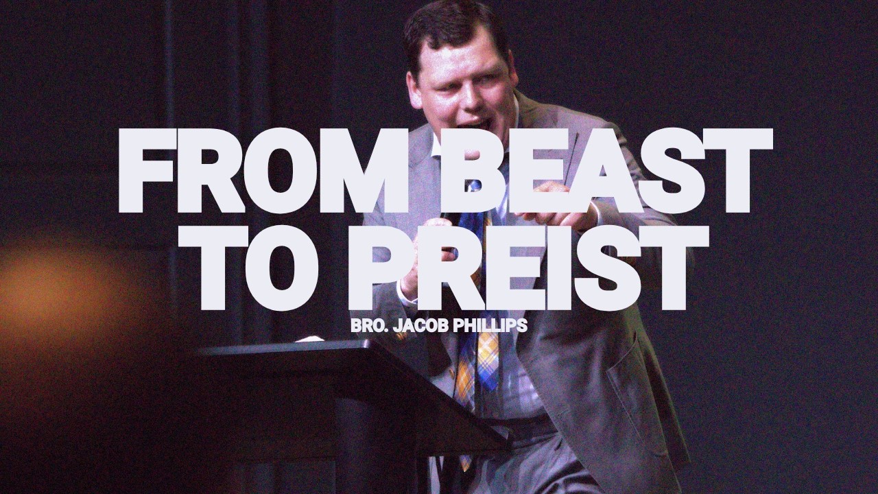 From Beast To Priest | Bro. Jacob Phillips - YouTube