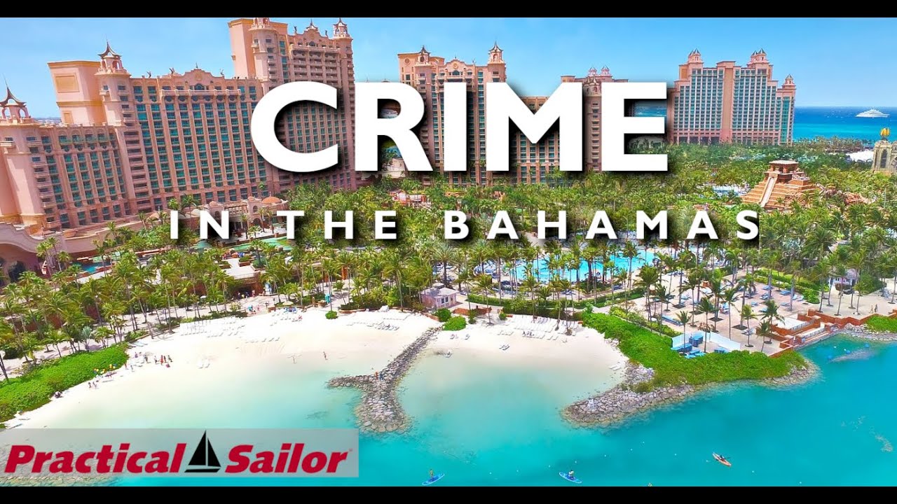 Bahamas Travel Advisory: Cause for Concern? - YouTube
