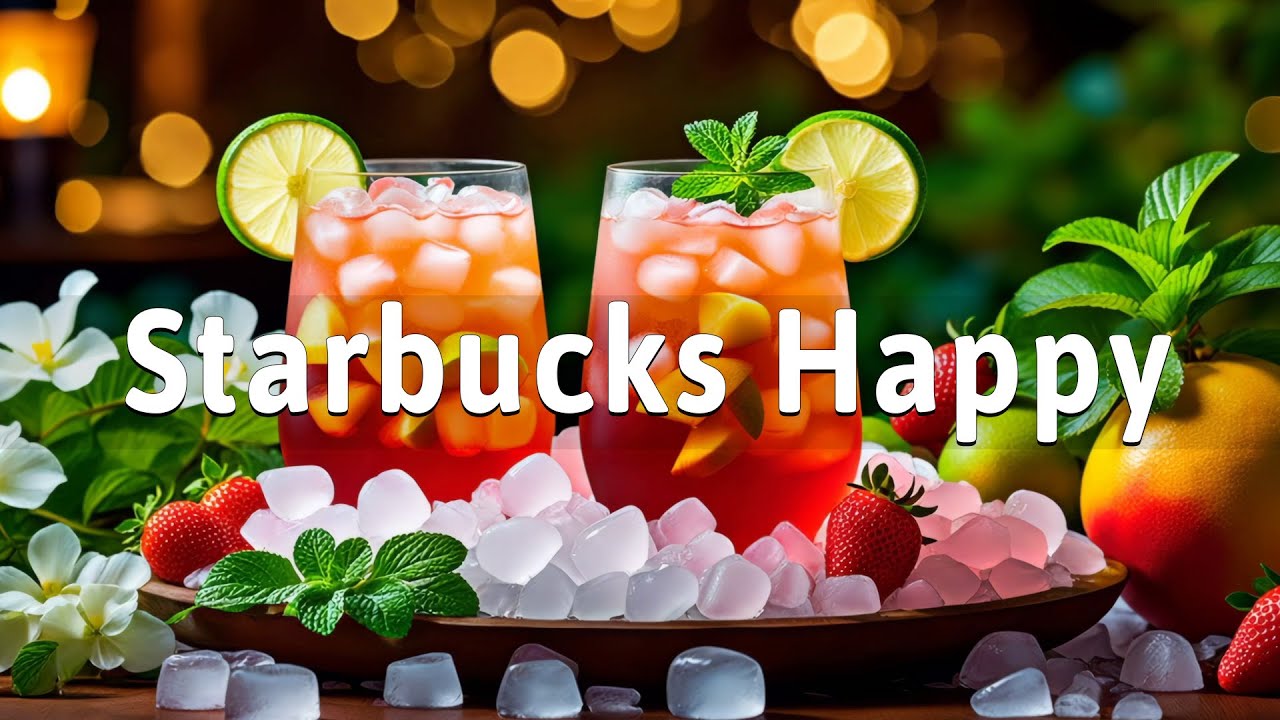 Starbucks Music Collection 2025 No ADS - Best of Playlist Starbucks ...