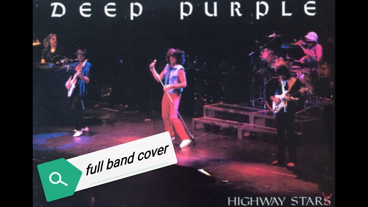 HIGHWAY STAR - Deep Purple (full band cover) - YouTube