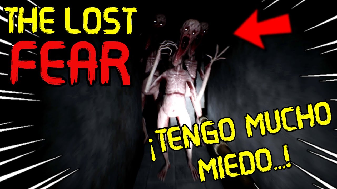 THE LOST FEAR | ESTE JUEGO ES GRATIS Y DA MUCHO MIEDO 😨 - YouTube