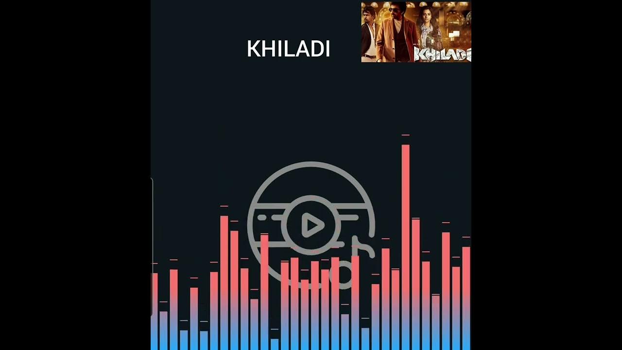 khiladi bgm - YouTube