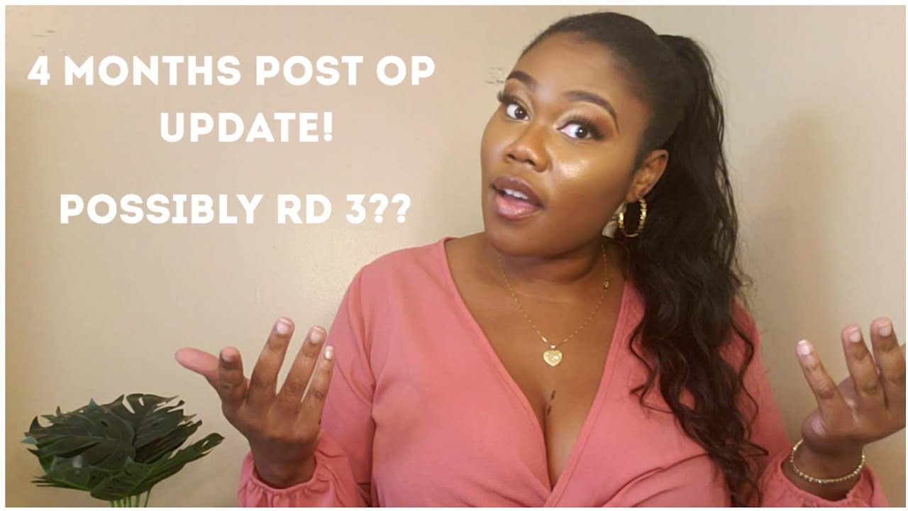 Surgery Update| The Healing process at 4 Months Post Op Video - YouTube