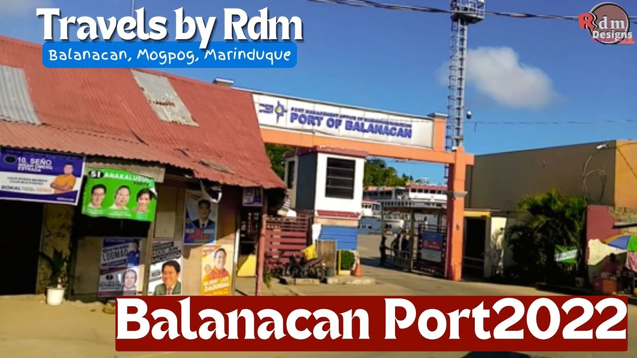 Balanacan Port 2022 | Ports in Marinduque | Ports in the Philippines ...