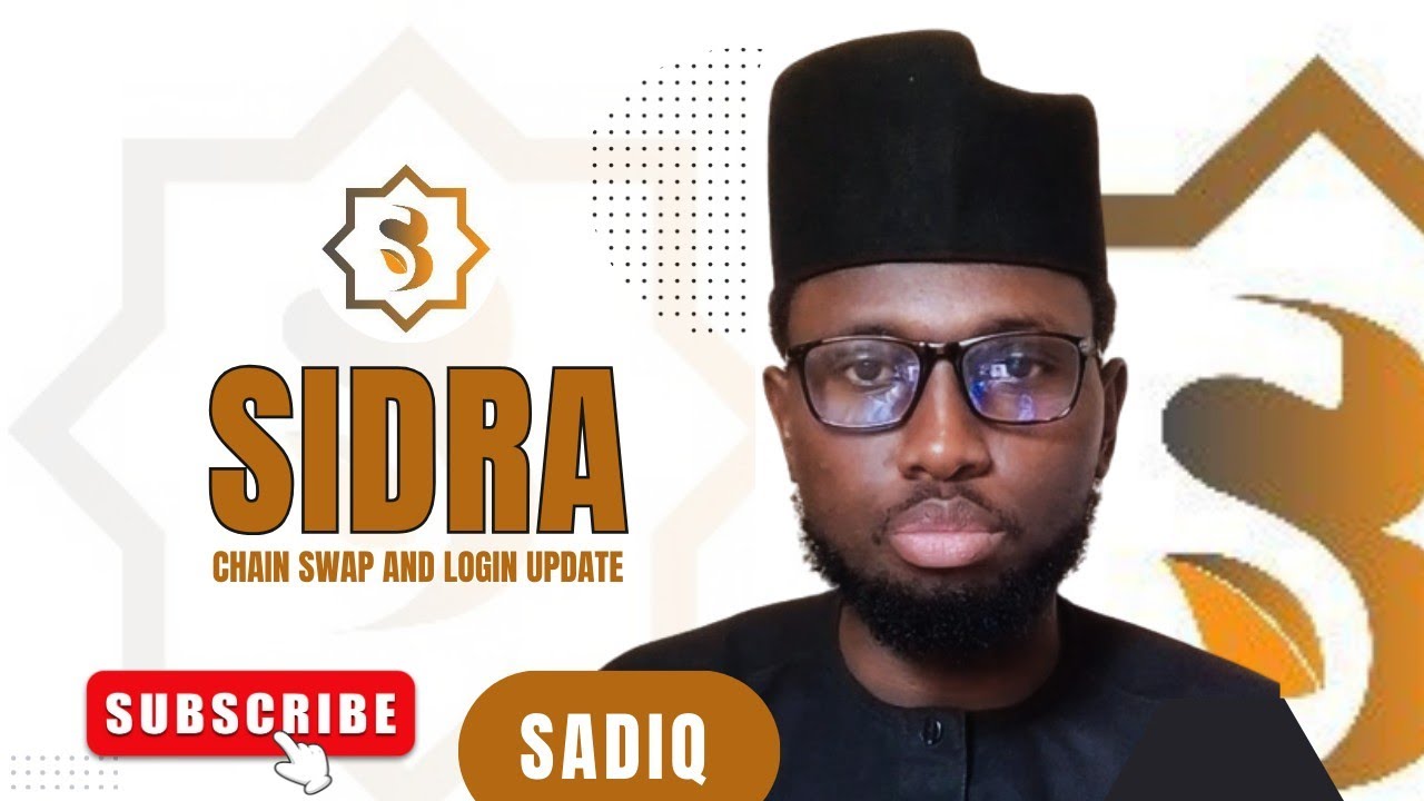 SIDRA CHAIN SWAP AND LOGIN METHODS UPDATE - YouTube