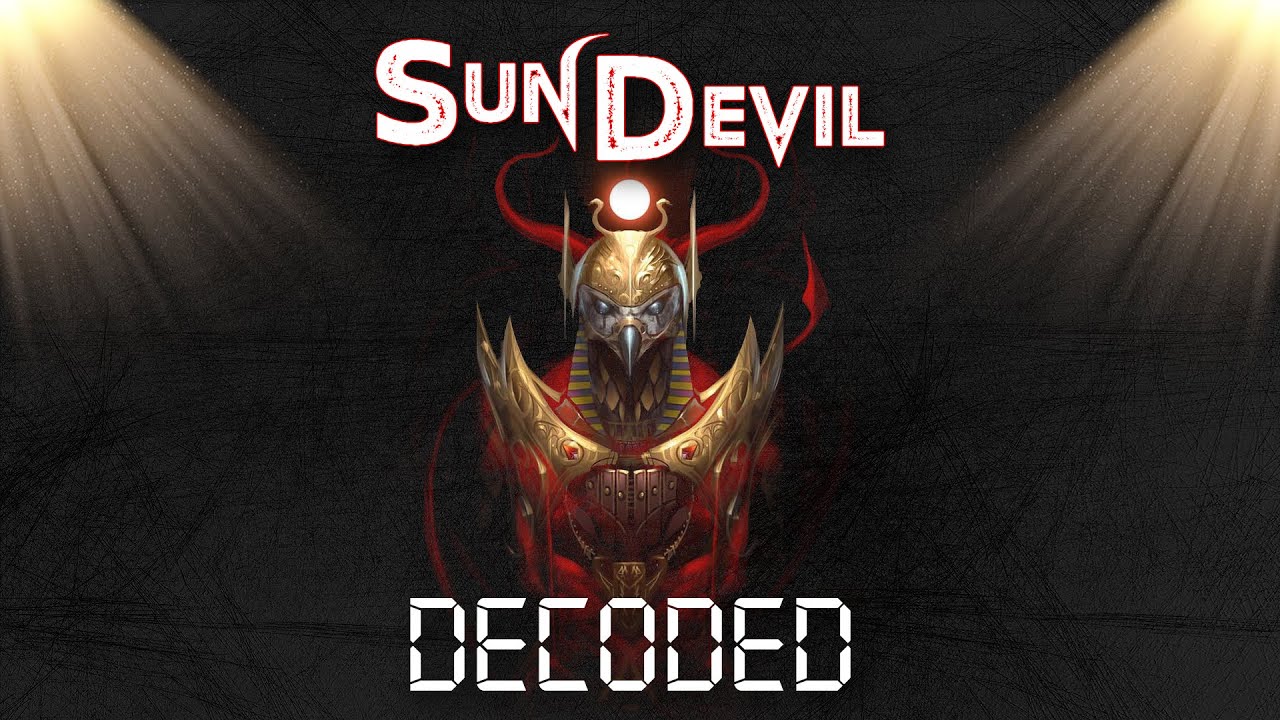 SUN DEVIL DECODED - YouTube