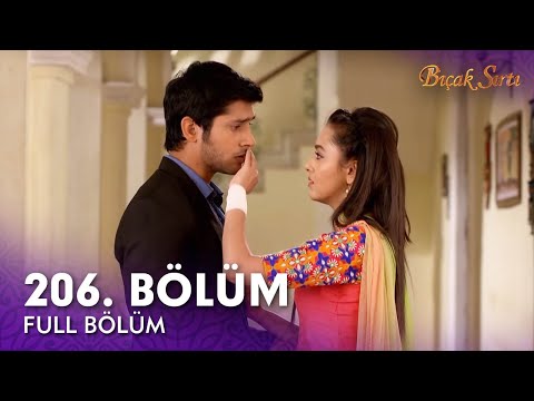 Bıçak Sırtı Hint Dizisi | 206. Bölüm
