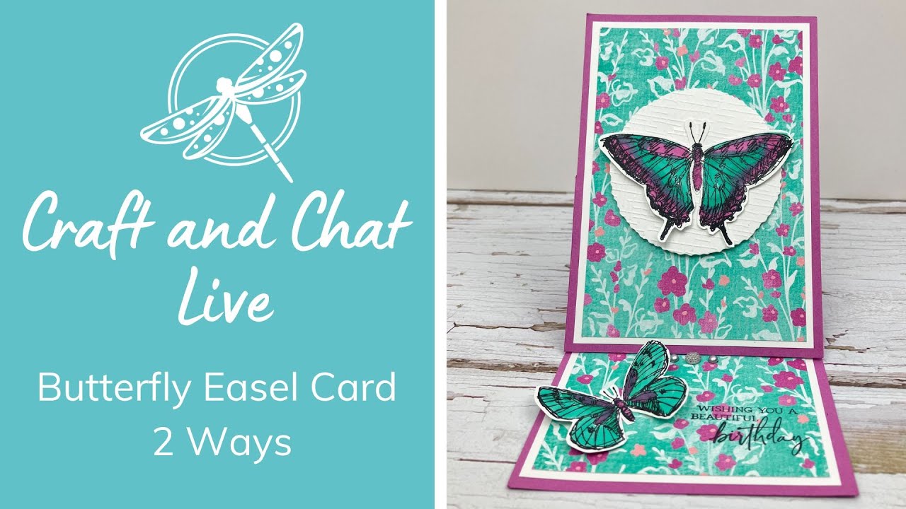 Craft and Chat : Butterfly Easel card 2 ways - YouTube