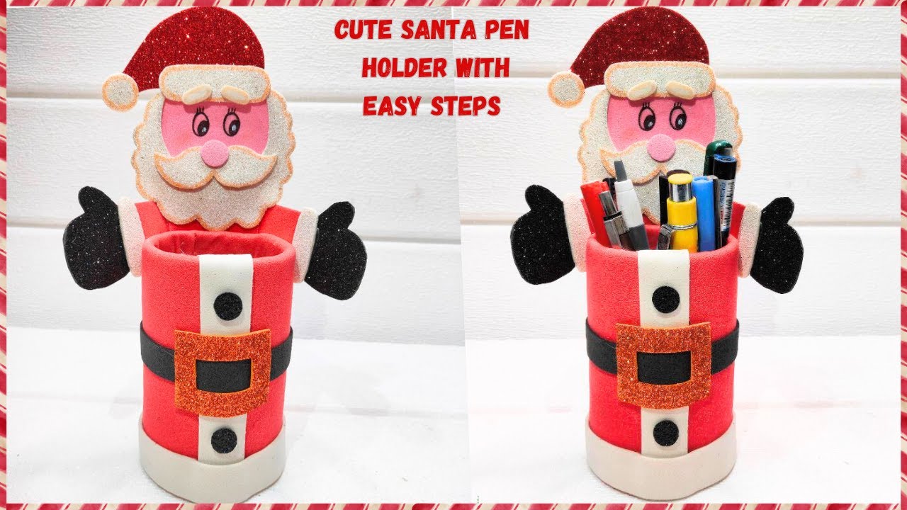 Top-Rated Santa Pen Holder| How to Make pen holder with easy steps # ...
