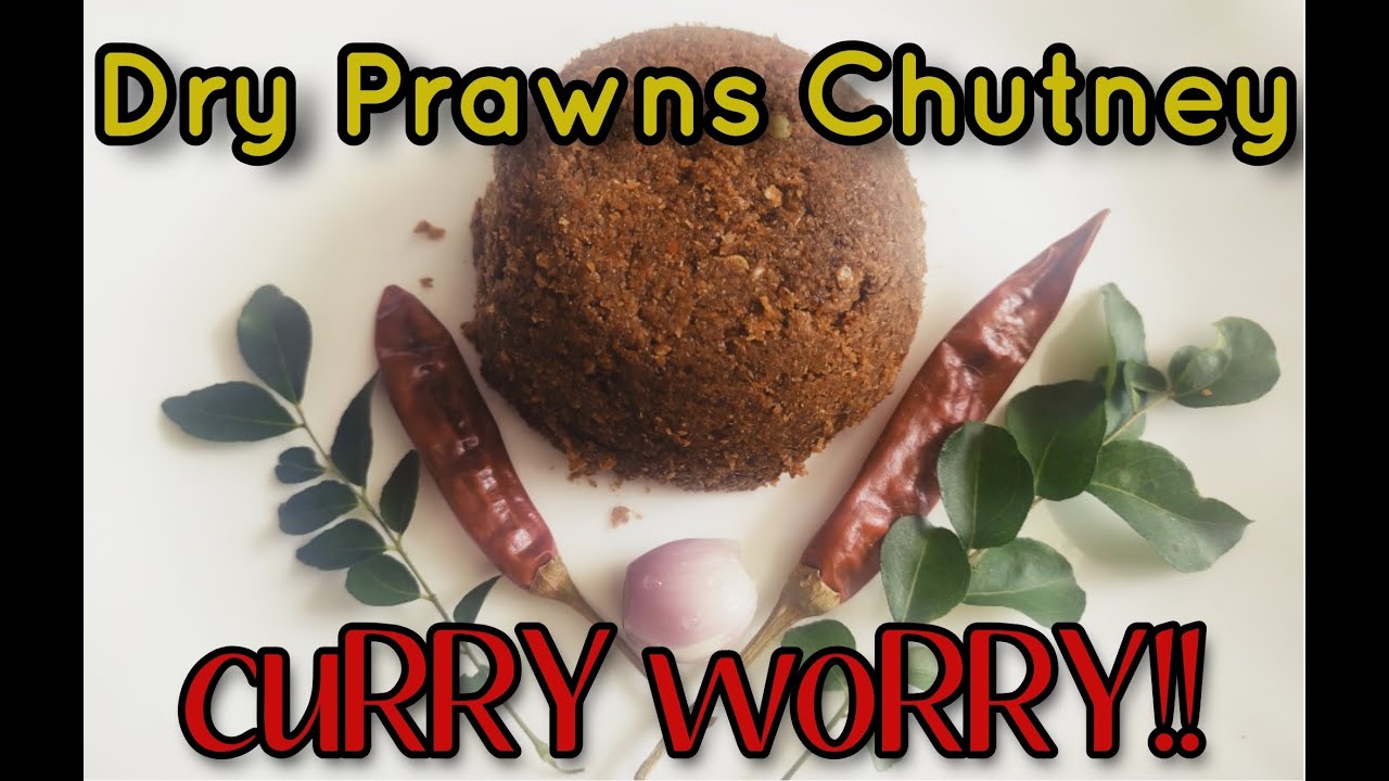 Dry Prawns Chutney.. Quick, Easy & Tasty side dish with steamed rice ...