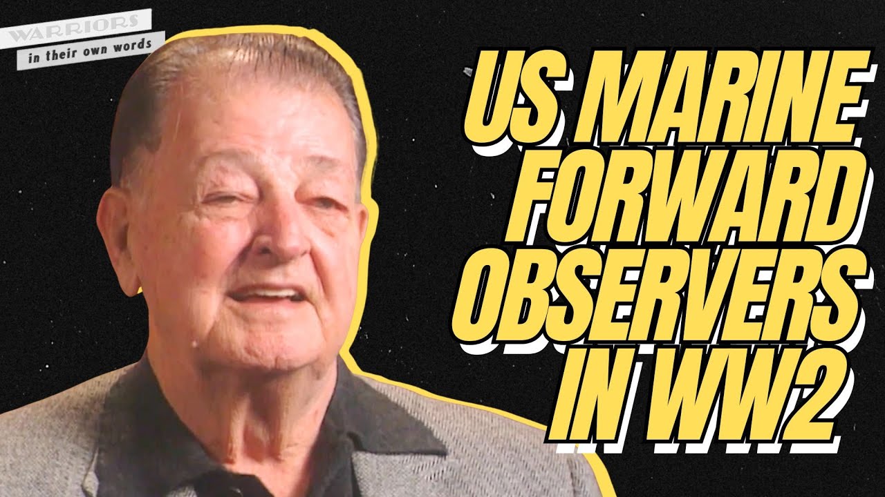 US Marine Forward Observers in WW2 | Warriors In Their Own Words - YouTube