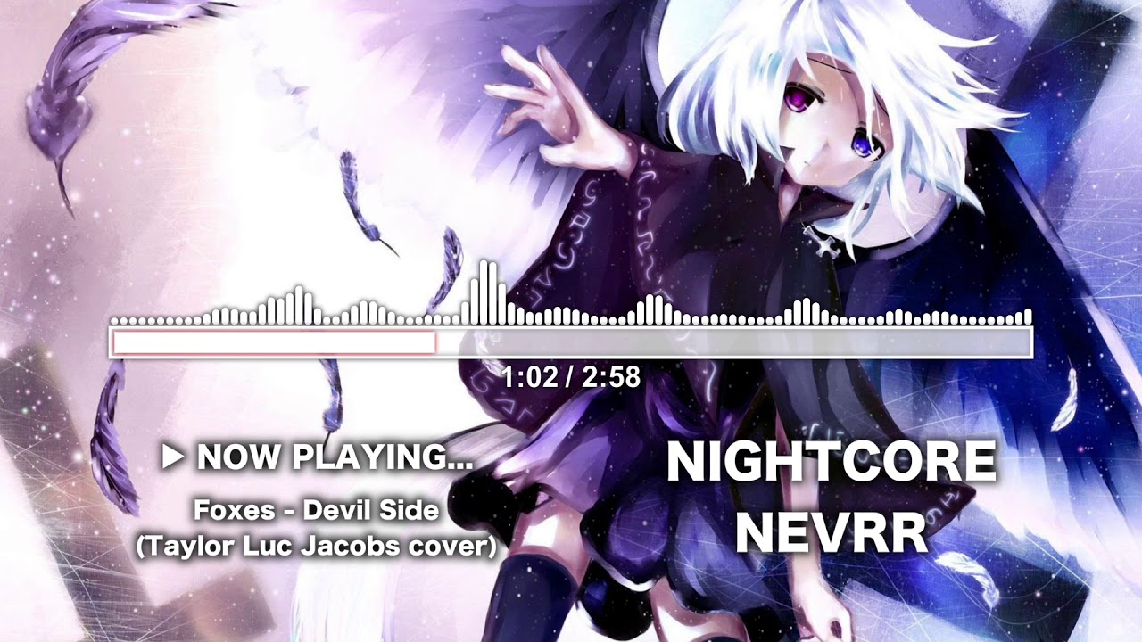【Nightcore】 Devil Side - YouTube