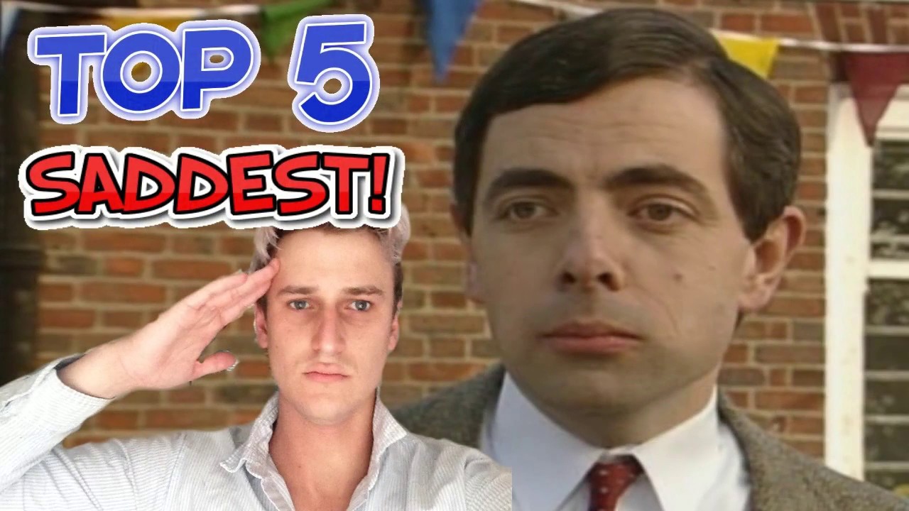 the top five SADDEST Mr Bean moments - YouTube