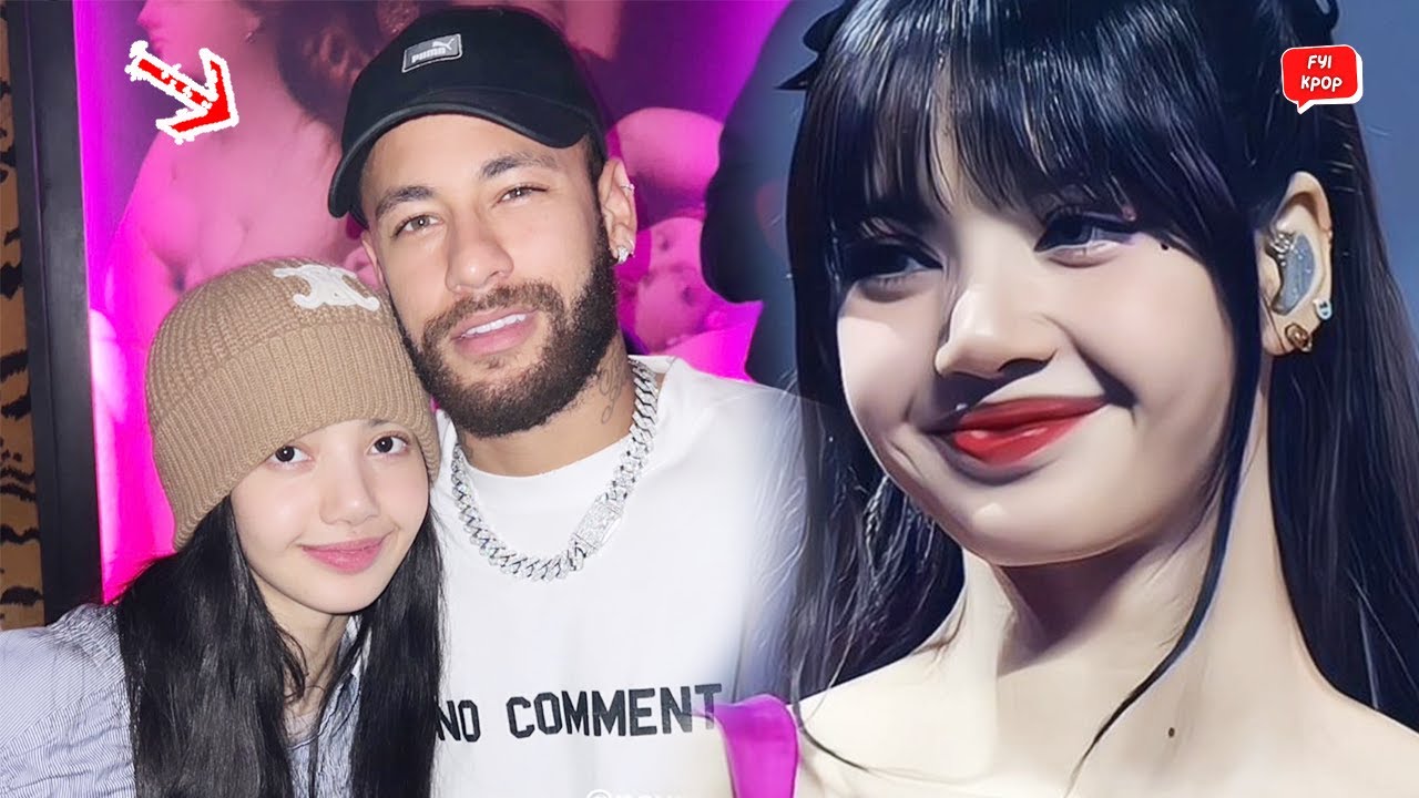 Lisa Blackpink shows off her intimacy with Neymar Junior - YouTube