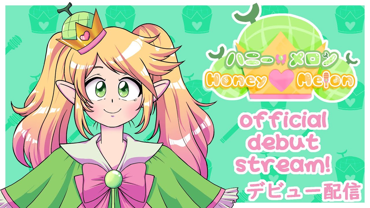 Honey Melon's Debut Stream! 【新人Vtuberデビュー】 - YouTube