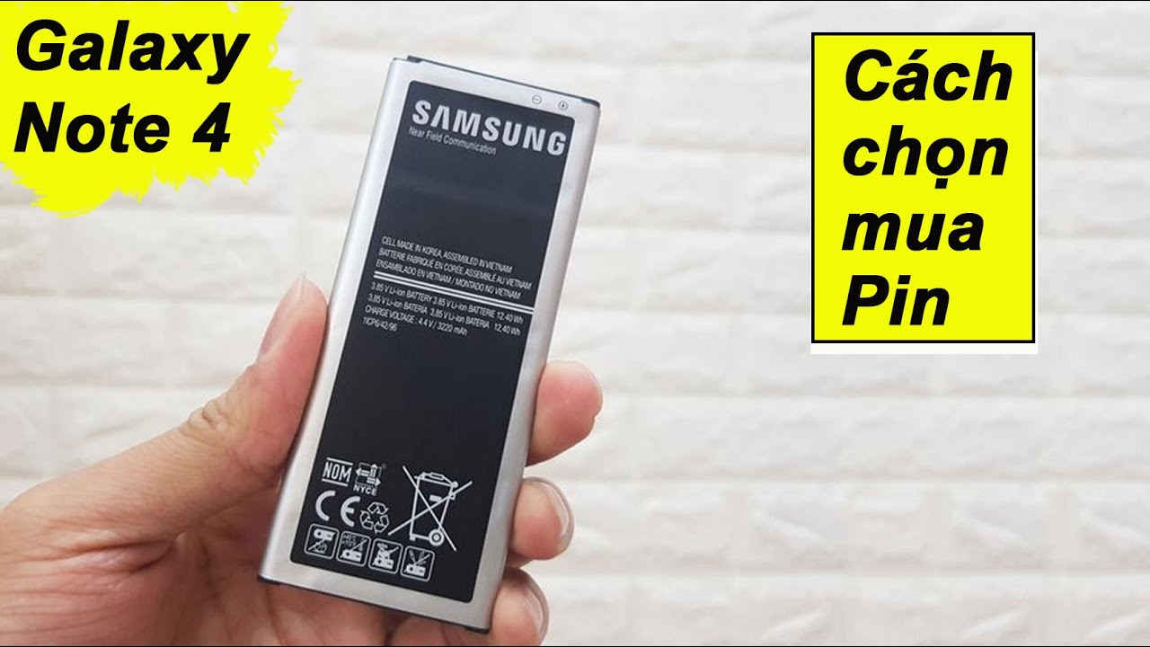 Cách chọn mua Pin Galaxy Note 4 chính hãng - YouTube
