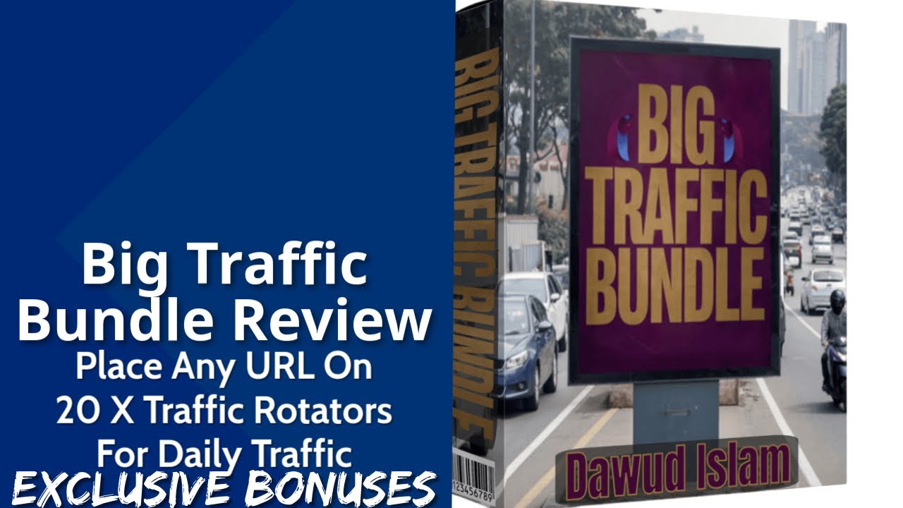 Big Traffic Bundle Review | Place Any URL On 20 X Traffic Rotators For ...