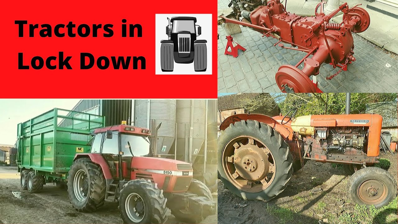 Tractors In Lock Down - YouTube