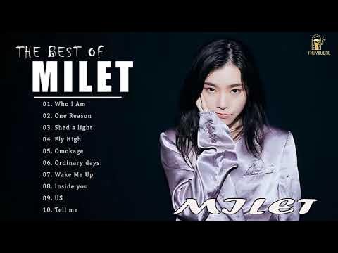 MILET ベストソング2022 - MILET フルアルバム2022 MILET 史上最高の曲 - YouTube