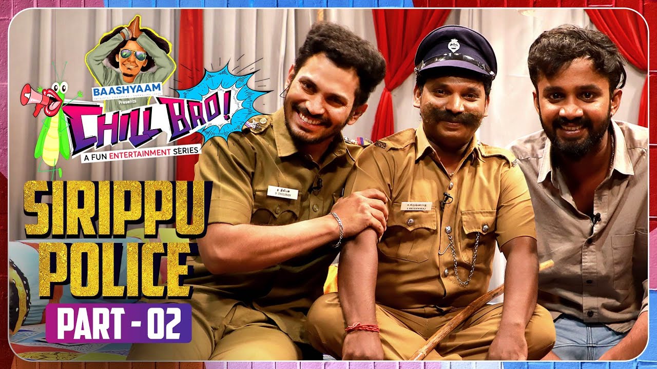 Chill Bro Bala | Dheena | Nanjil Sirippu Police 😂😂 | Ep-14 - YouTube
