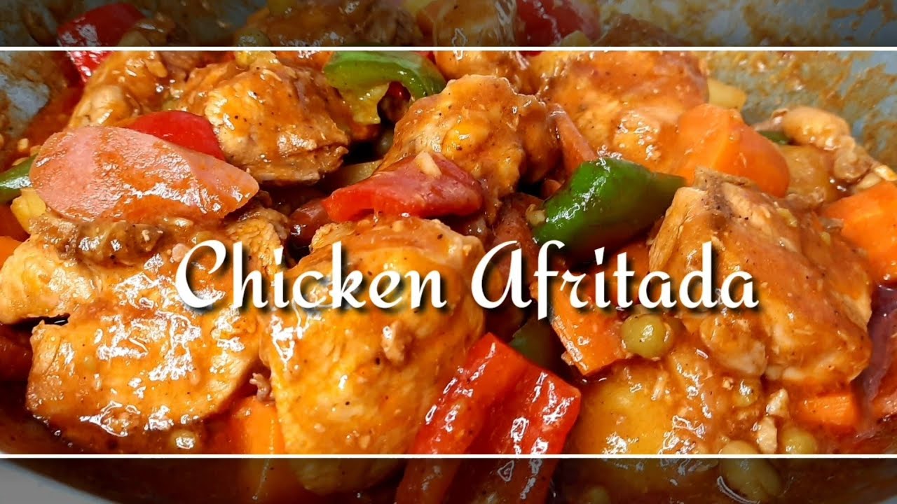 CHICKEN AFRITADA | HOW TO COOK CHICKEN AFRITADA | SIMPLE AND EASY ...