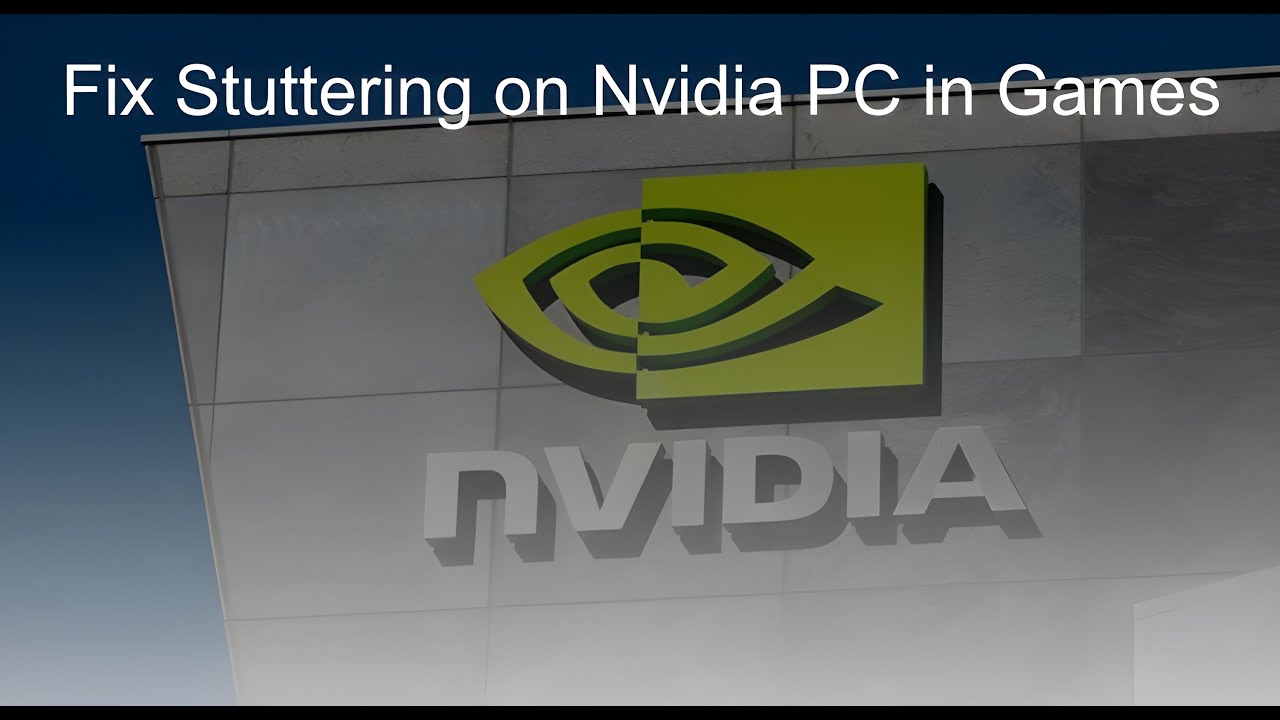 How To Fix Stuttering In Games for Nvidia - YouTube