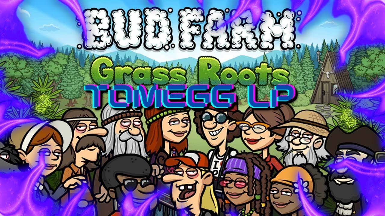 Bud Farm - Grass Roots #12 Mutter Erde Bereichert mich - YouTube