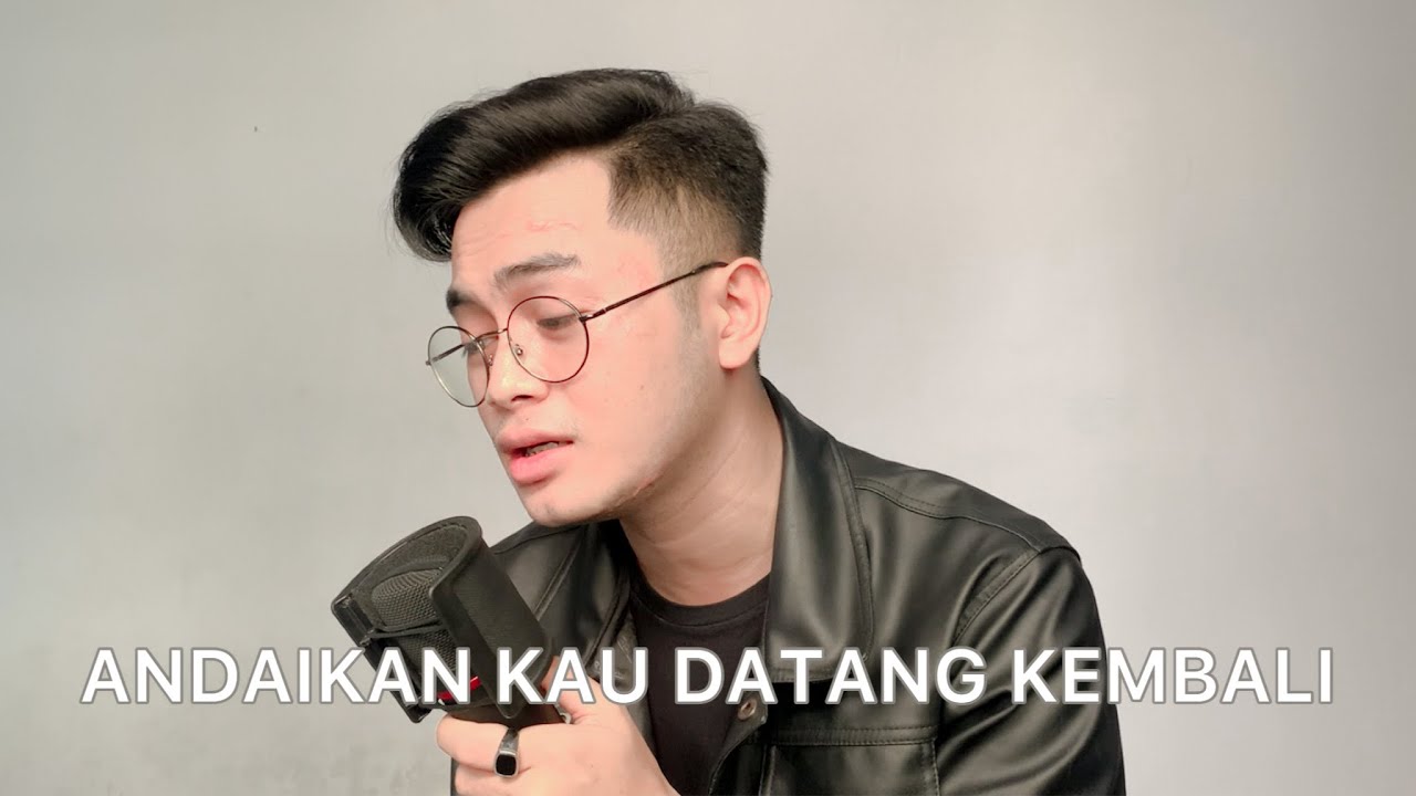 Andaikan Kau Datang Kembali - Andmesh Ost Miracle In Cel No 7 | Cover ...
