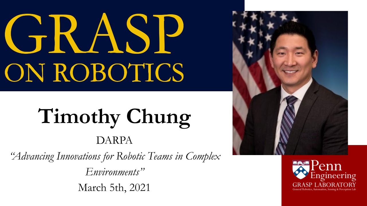 GRASP On Robotics: Timothy Chung - March 5th, 2021 - YouTube