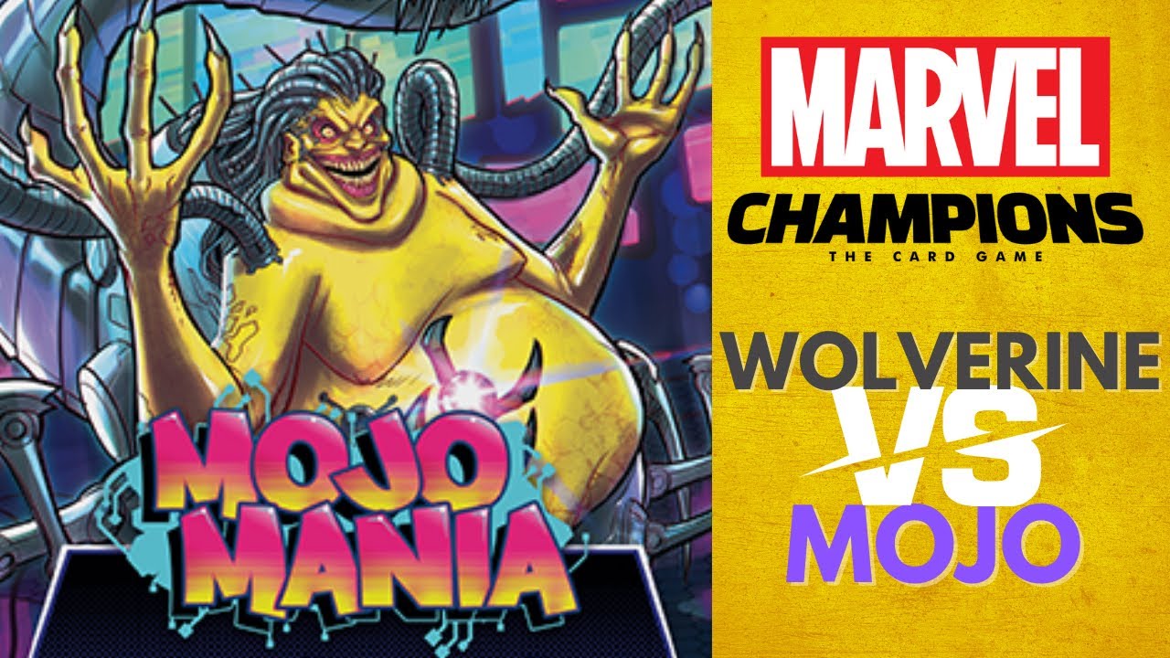 Marvel Champions Playthrough | Wolverine vs Mojo Mania pt 3 - YouTube