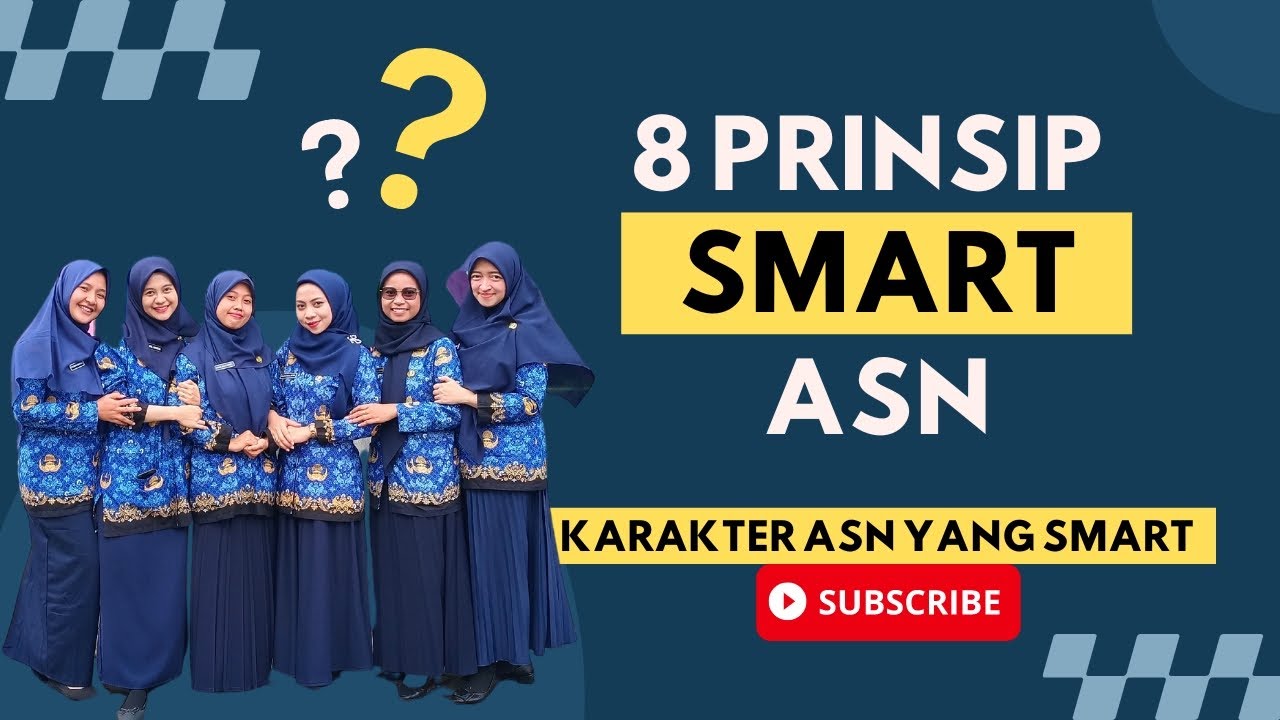 IMPLEMENTASI KARAKTERISTIK SMART ASN - YouTube