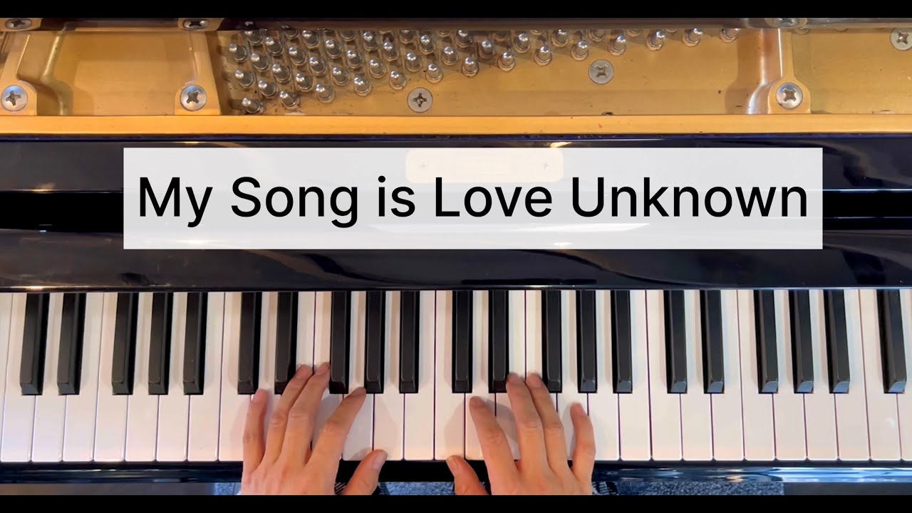My Song is Love Unknown (easy piano tutorial) - YouTube