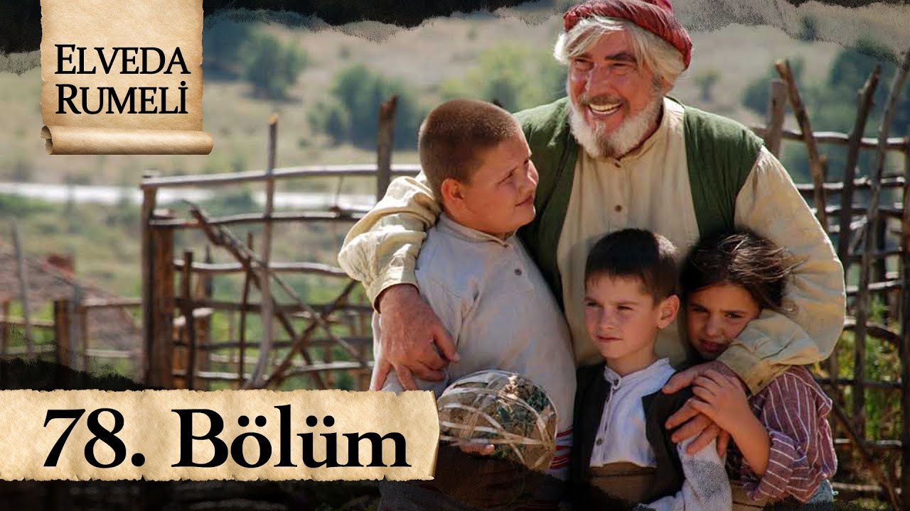 Elveda Rumeli 78. Bölüm - atv - YouTube